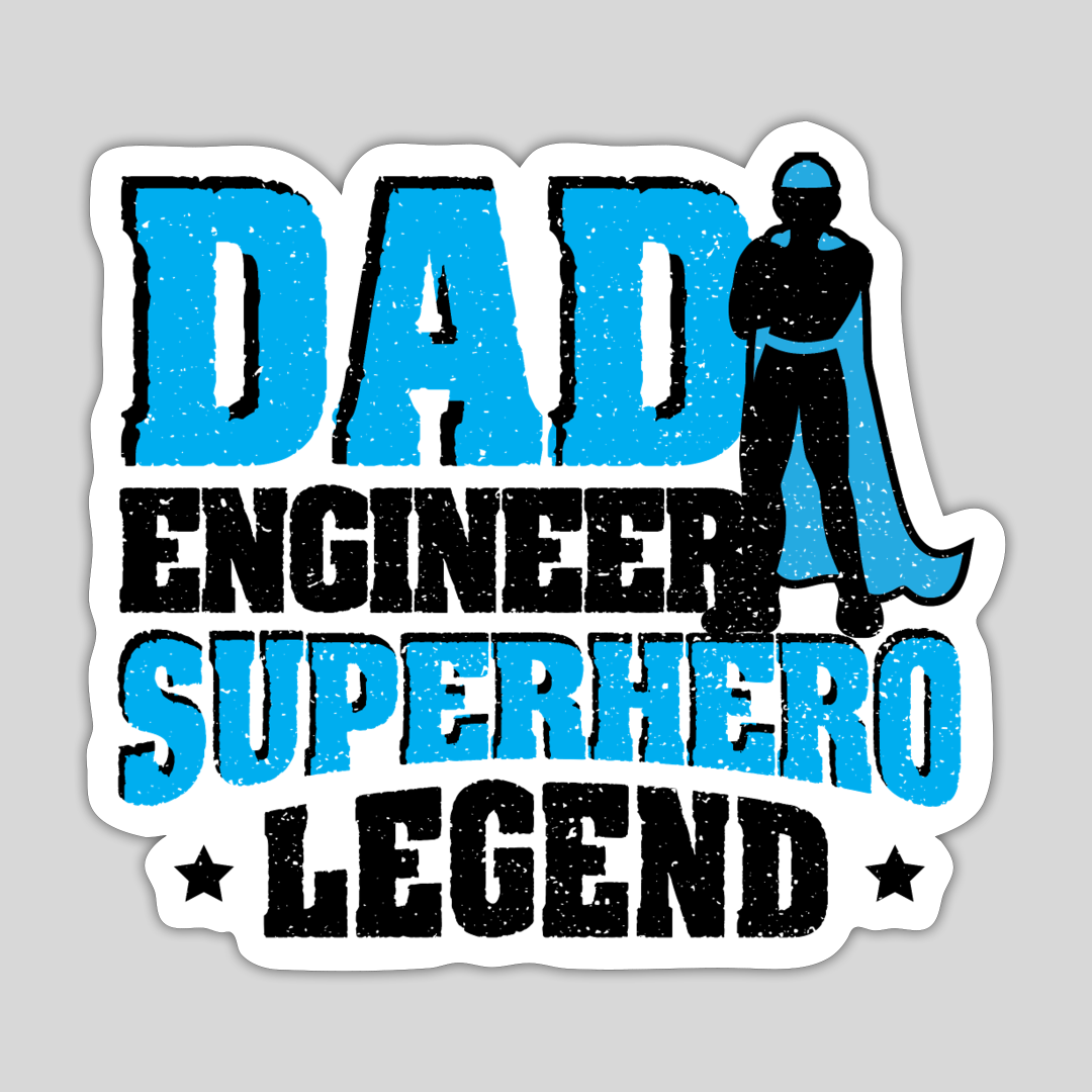 Dad Engineer Superhero Legend Sticker | DesignsByJnk5
