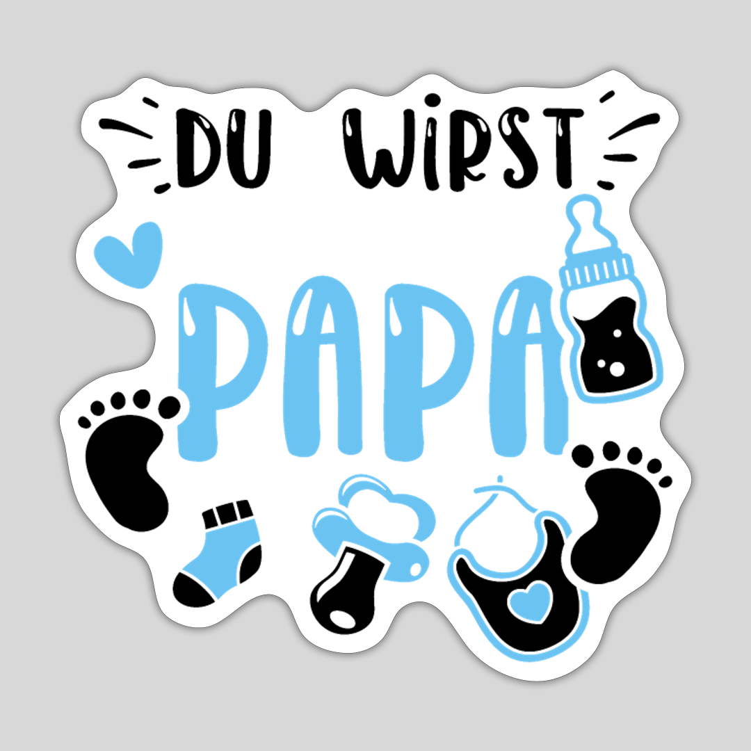 Du Wirst Papa Sticker | DesignsByJnk5