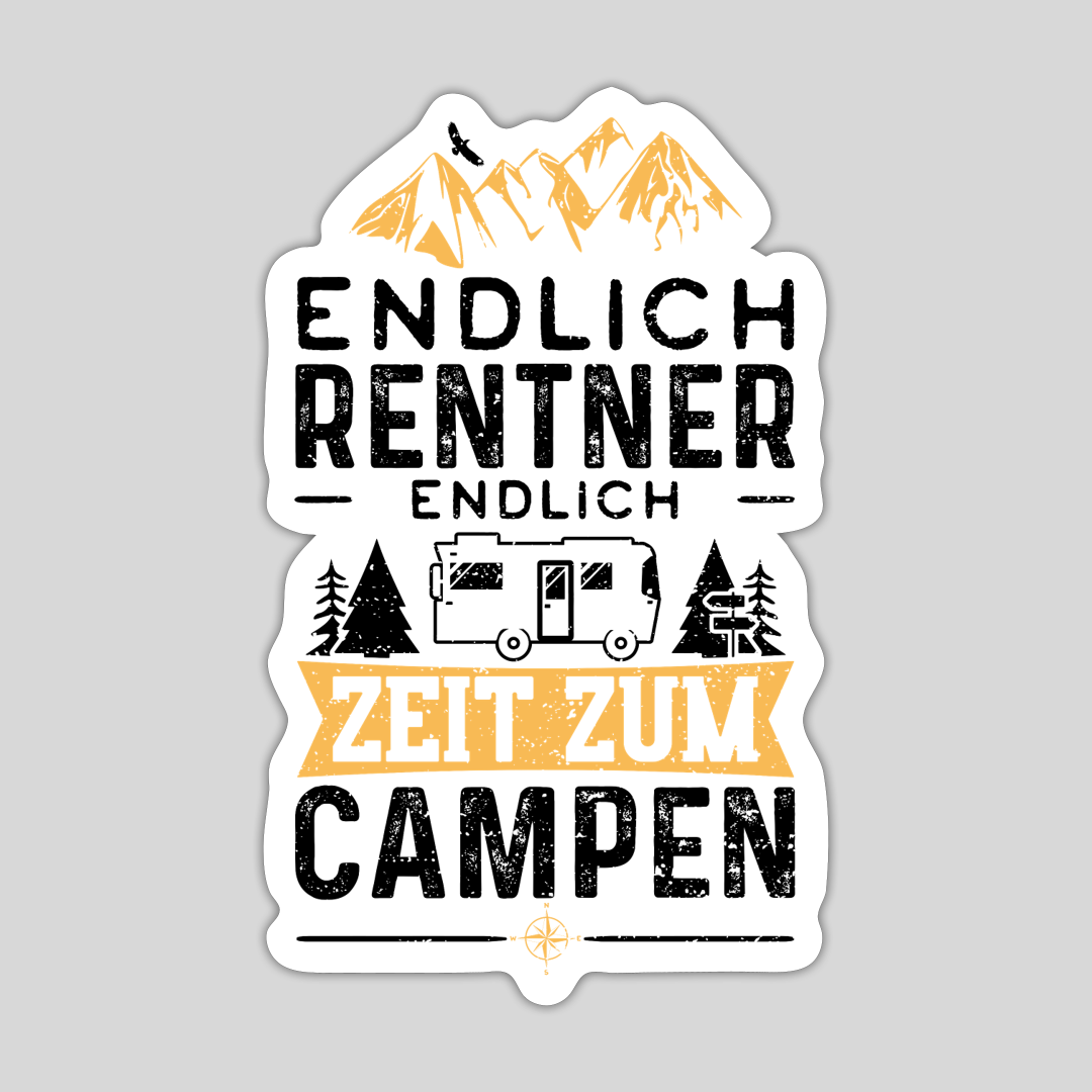 Endlich Rentner Endlich Zeit Zum Campen Sticker | DesignsByJnk5